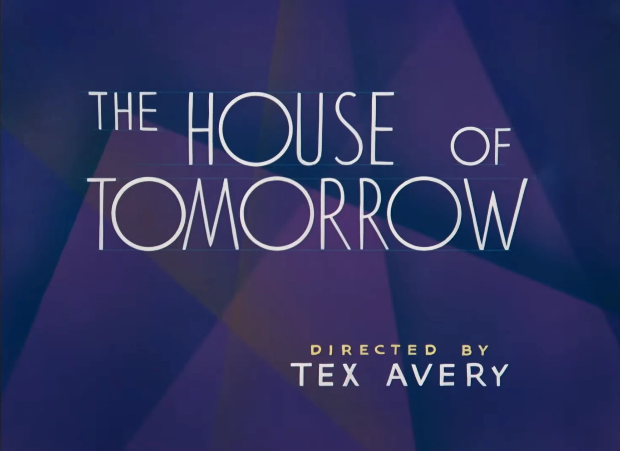 The House of Tomorrow | MGM Cartoons Wiki | Fandom