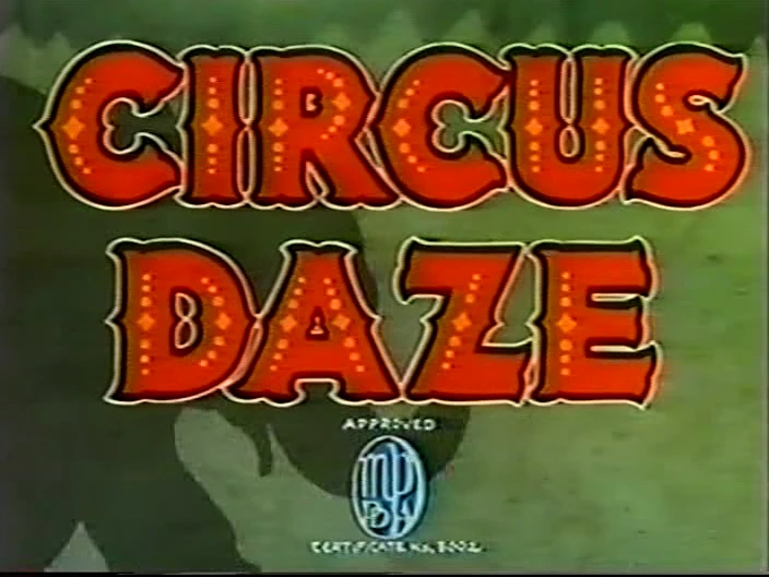Circus Daze | MGM Cartoons Wiki | Fandom