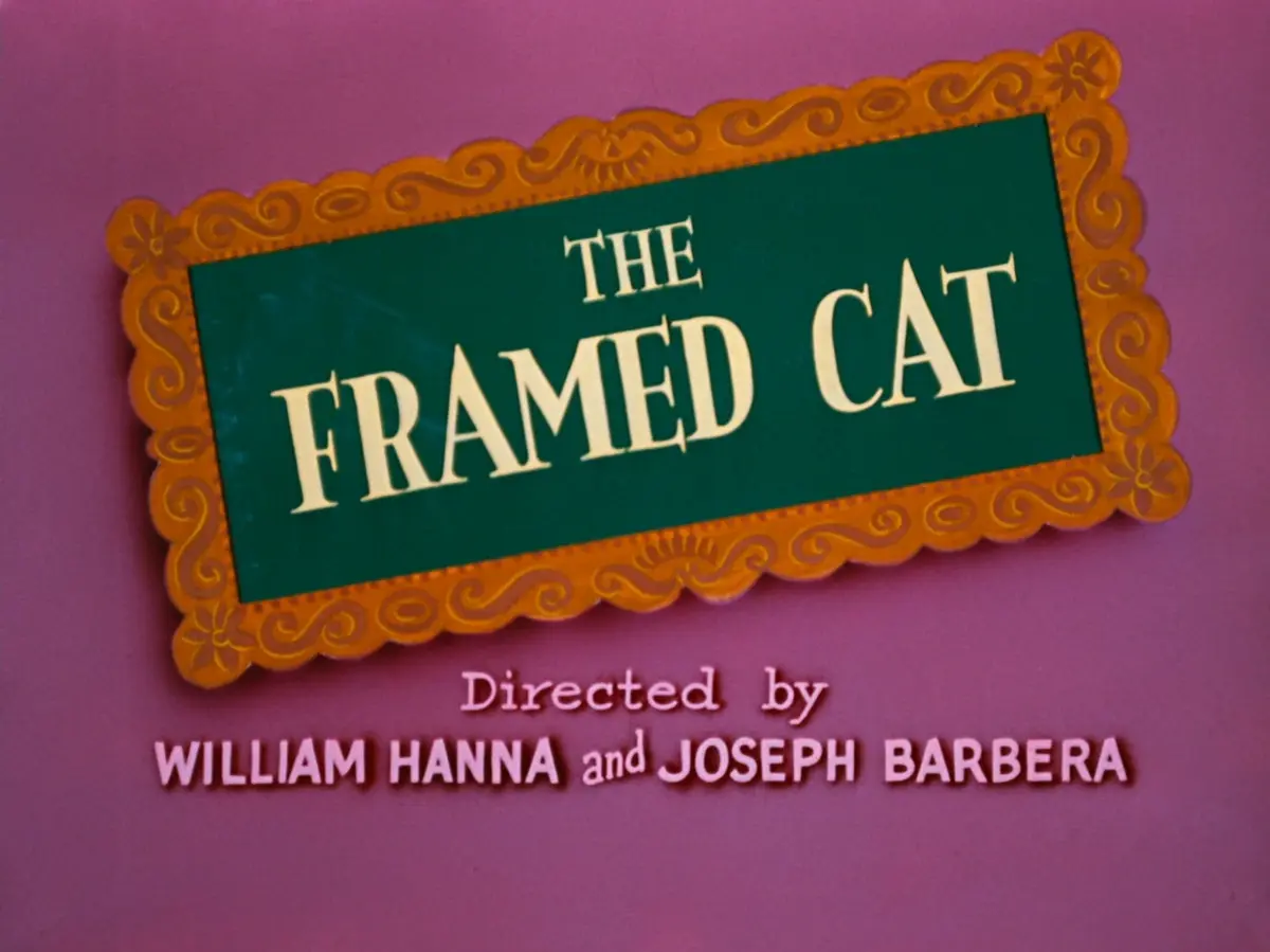 The Framed Cat/Transcript | MGM Cartoons Wiki | Fandom