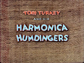 Tom Turkey and His Harmonica Humdingers | MGM Cartoons Wiki | Fandom