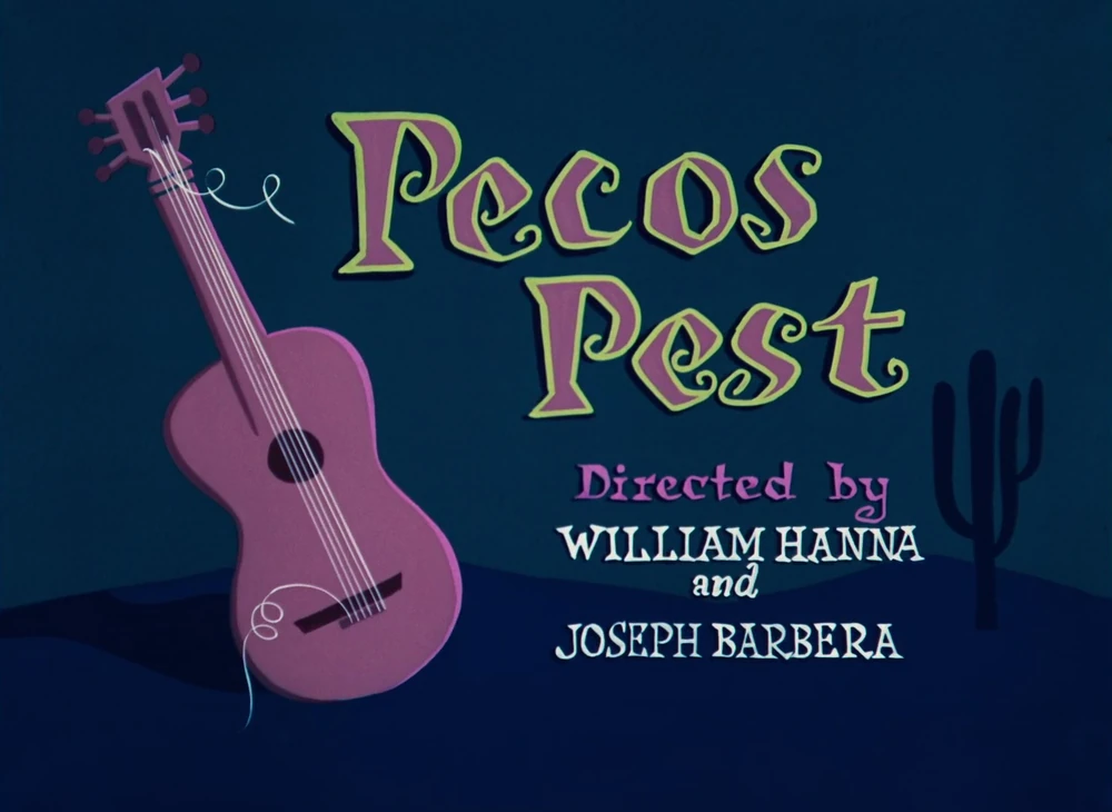 Pecos Pest | MGM Cartoons Wiki | Fandom