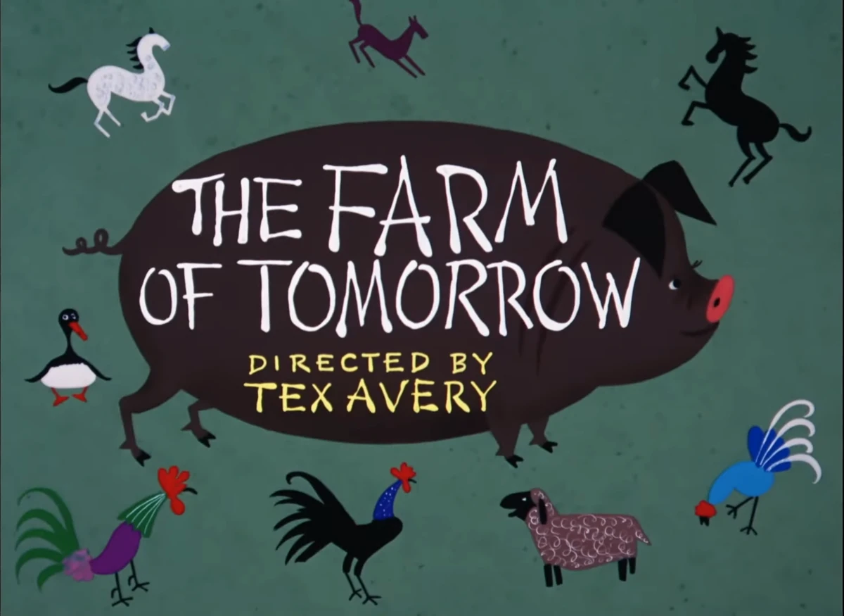 The Farm of Tomorrow | MGM Cartoons Wiki | Fandom