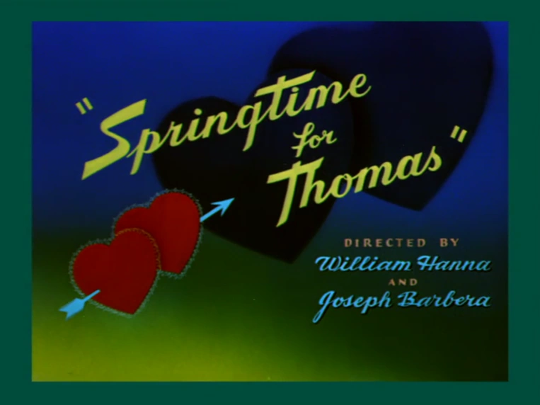 Springtime for Thomas | MGM Cartoons Wiki | Fandom