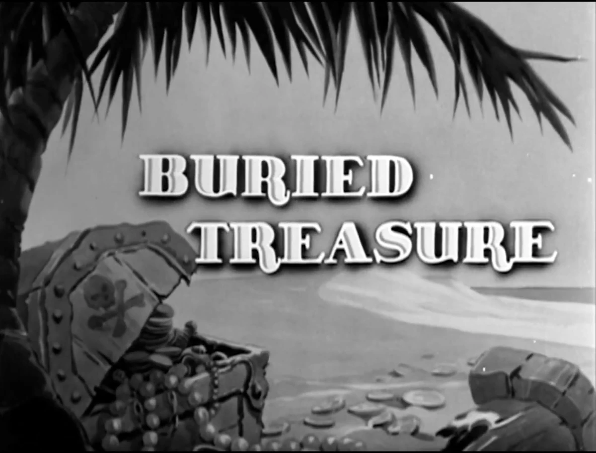Buried Treasure | MGM Cartoons Wiki | Fandom