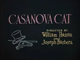 Casanova Cat | MGM Cartoons Wiki | Fandom