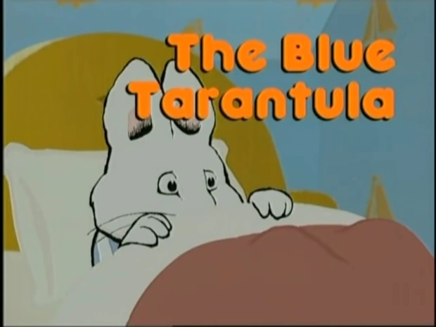 The Blue Tarantula | Metro Goldwyn Mayer Wiki | Fandom