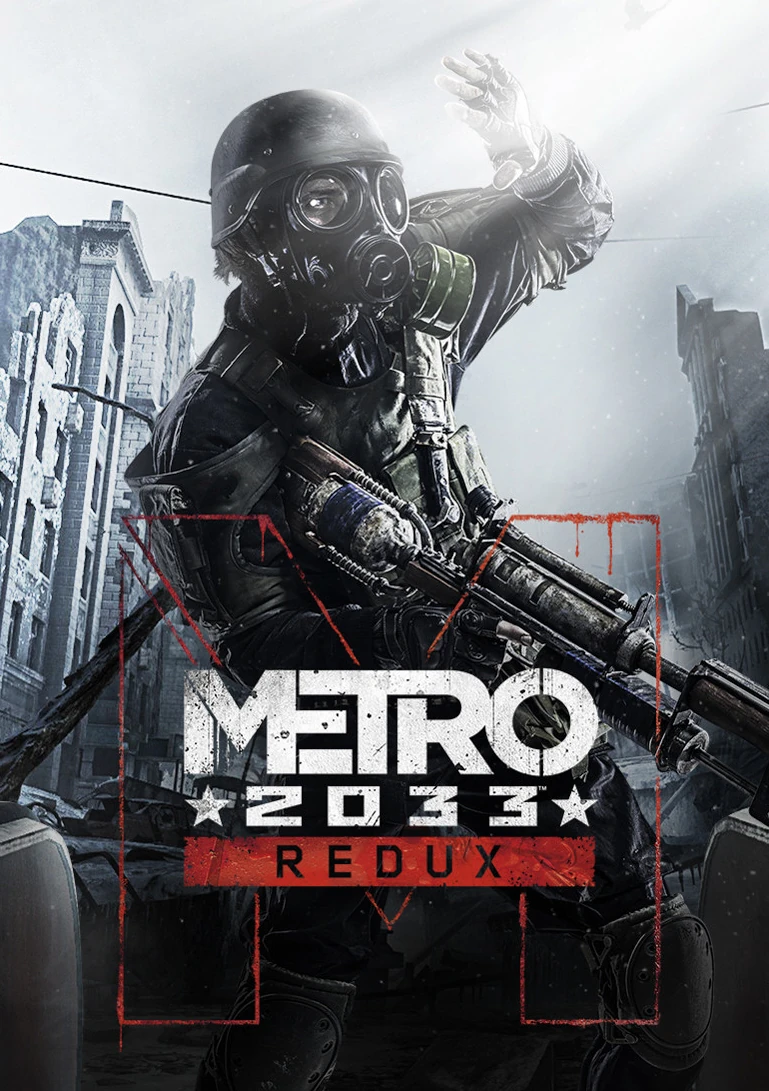 Metro 2033 Redux | Metro Wiki | Fandom