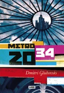 Metro 2034 | Metro Wiki | Fandom
