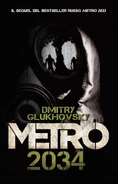 Metro 2034 | Metro Wiki | Fandom