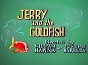 Jerry and the Goldfish | Metro Goldwyn Mayer Cartoons Wikia | Fandom