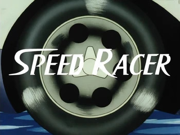 Speed Racer | Metvtoons Wiki | Fandom