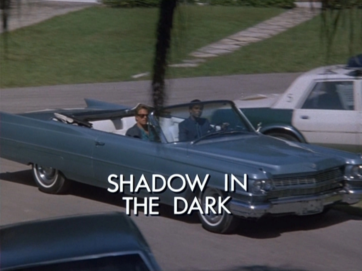 "Shadow in the Dark" | Miami Vice Wiki | Fandom