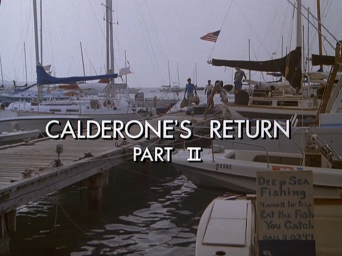 "Calderone's Return (Part II)" | Miami Vice Wiki | Fandom