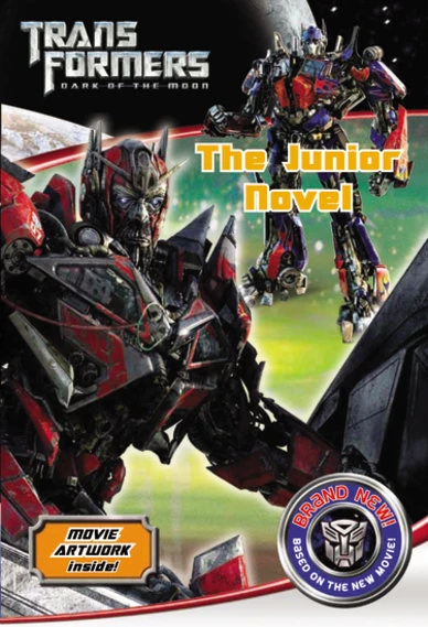 Transformers: Dark of the Moon: The Junior Novel | Transformers Movie ...