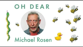 Oh Dear | Plumtopia - The Michael Rosen Wiki | Fandom