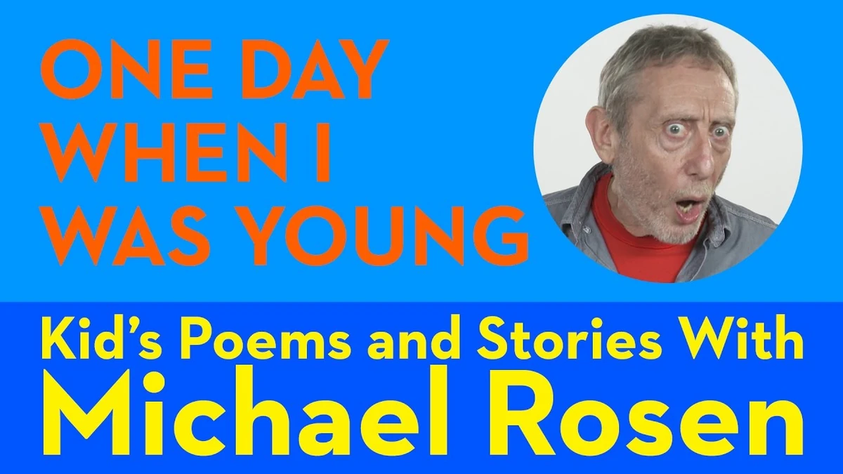 One Day When I Was Young | Plumtopia - The Michael Rosen Wiki | Fandom