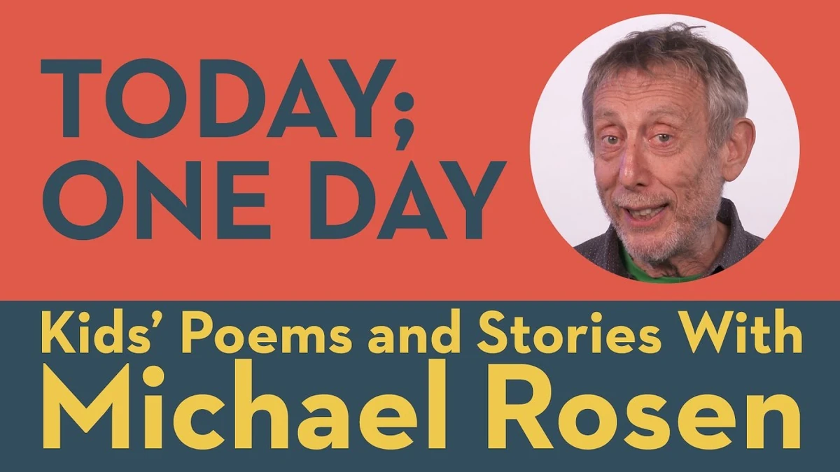 Today; One Day | Plumtopia - The Michael Rosen Wiki | Fandom