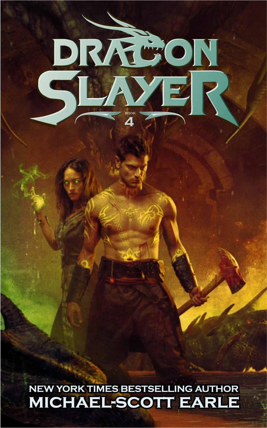 Dragon Slayer - Book 4 | Michael-Scott Earle Wiki | Fandom