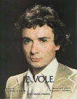 Je vole | Wiki Michel Sardou | Fandom