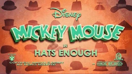 Hats Enough | WikiMouse - the Disney Mickey Mouse Wiki | Fandom
