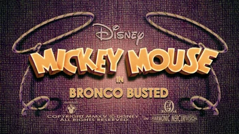 Bronco Busted | WikiMouse - the Disney Mickey Mouse Wiki | Fandom