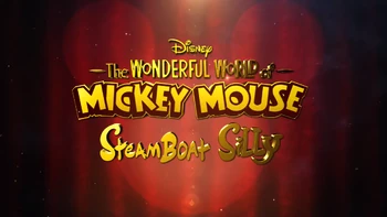 Steamboat Silly | WikiMouse - the Disney Mickey Mouse Wiki | Fandom