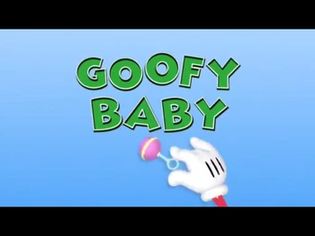 Goofy Baby | Mickey Mouse Clubhouse Episodes Wiki | Fandom