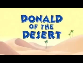 Donald of the Desert | Mickey Mouse Clubhouse Episodes Wiki | Fandom