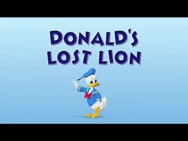 Donald's Lost Lion | Mickey Mouse Clubhouse Episodes Wiki | Fandom
