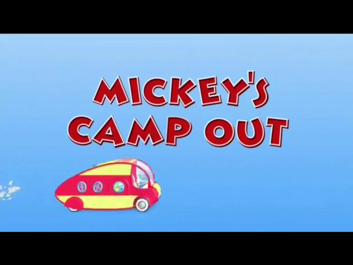 Mickey's Camp Out | Mickey Mouse Clubhouse Episodes Wiki | Fandom