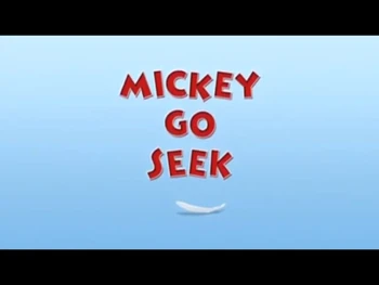 Mickey Go Seek | Mickey Mouse Clubhouse Episodes Wiki | Fandom