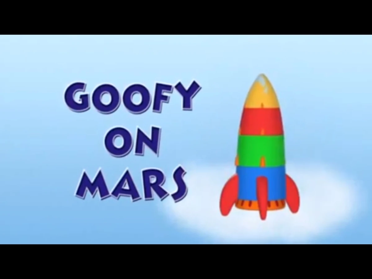 Goofy on Mars | Mickey Mouse Clubhouse Episodes Wiki | Fandom