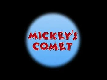 Mickey's Comet | Mickey Mouse Clubhouse Episodes Wiki | Fandom