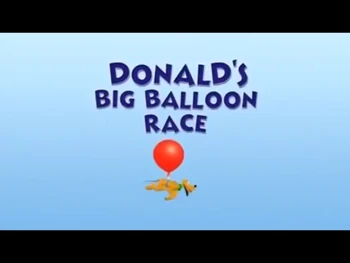 Donald's Big Balloon Race | Mickey Mouse Clubhouse Episodes Wiki | Fandom