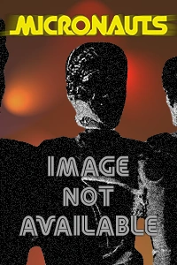Galactic Defender | The Micronauts Wiki | Fandom