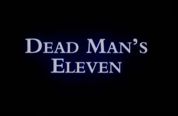 Dead Man's Eleven | Midsomer Murders Wiki | Fandom