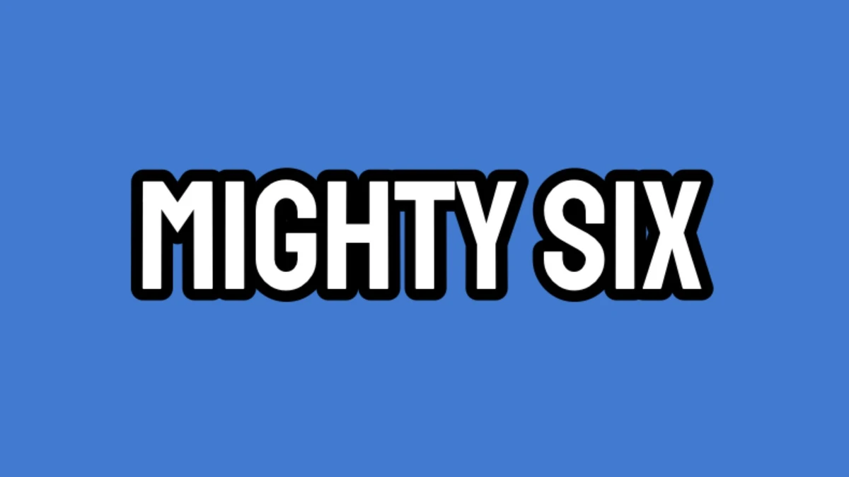Mighty Six | Mighty 6 Wiki | Fandom