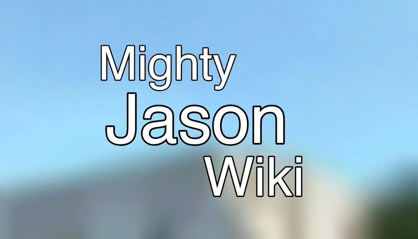 What the Sigma | Mighty Jason Wiki | Fandom