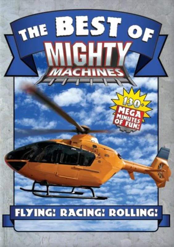 The Best of Mighty Machines - Flying! Racing! Rolling! | Mighty ...