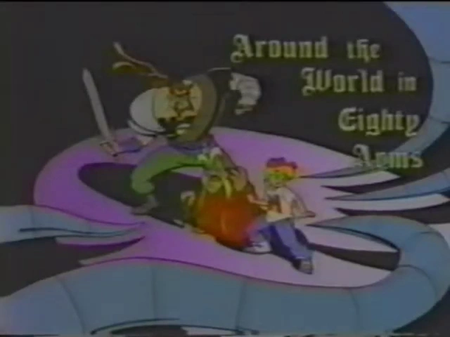 Around the World in Eighty Arms | Mighty Max Wiki | Fandom