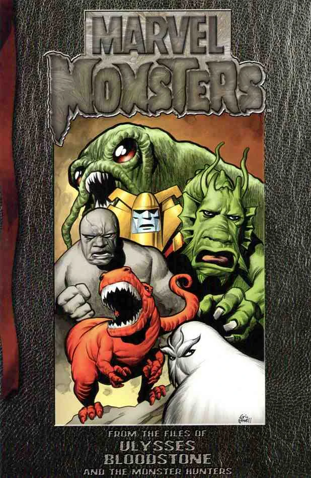 Marvel Monsters: From the Files of Ulysses Bloodstone (and the Monster ...