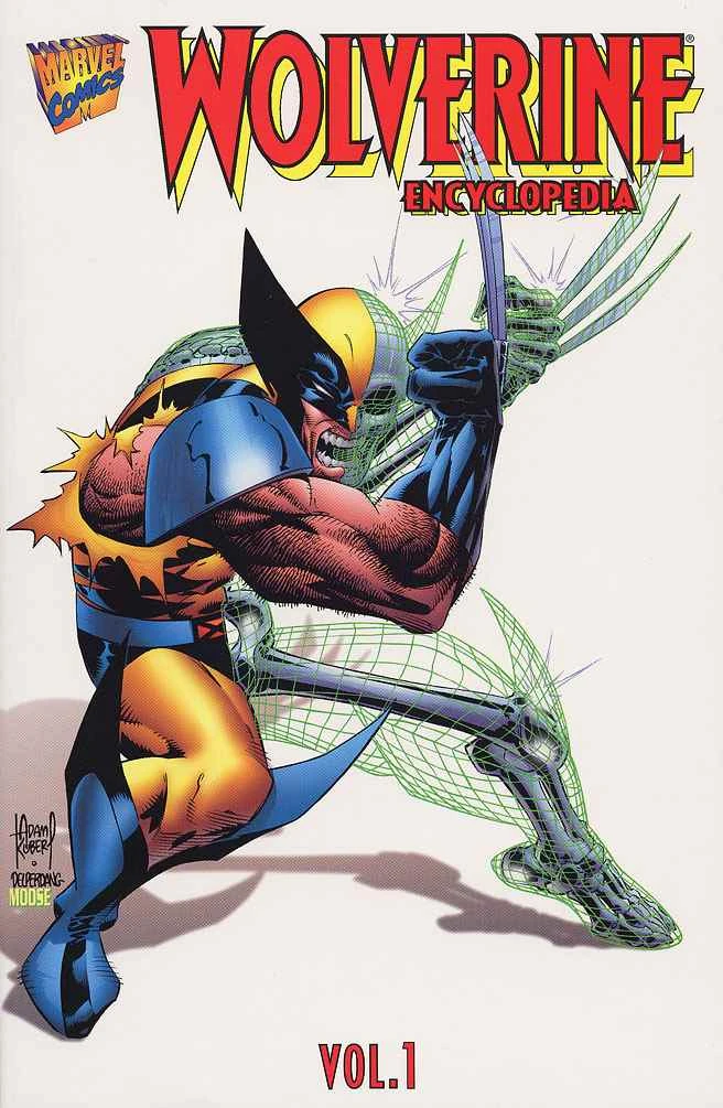 Wolverine Encyclopedia Vol 1 1 | The Mighty Thor | Fandom