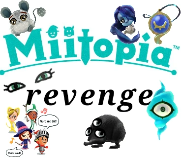 Miitopia: Revenge | Miitopia Fanon Wiki | Fandom