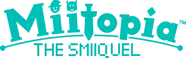 Miitopia: The Smiiquel | Miitopia Fanon Wiki | Fandom