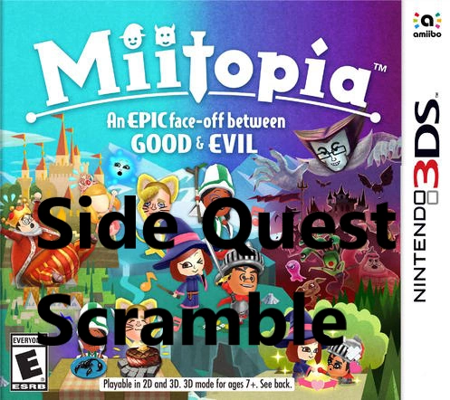 Miitopia: Side Quest Scramble | Miitopia Fanon Wiki | Fandom