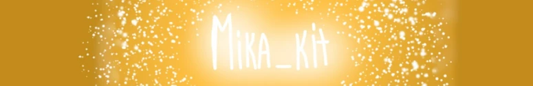 Mika_kit | Mika kit Вики | Fandom