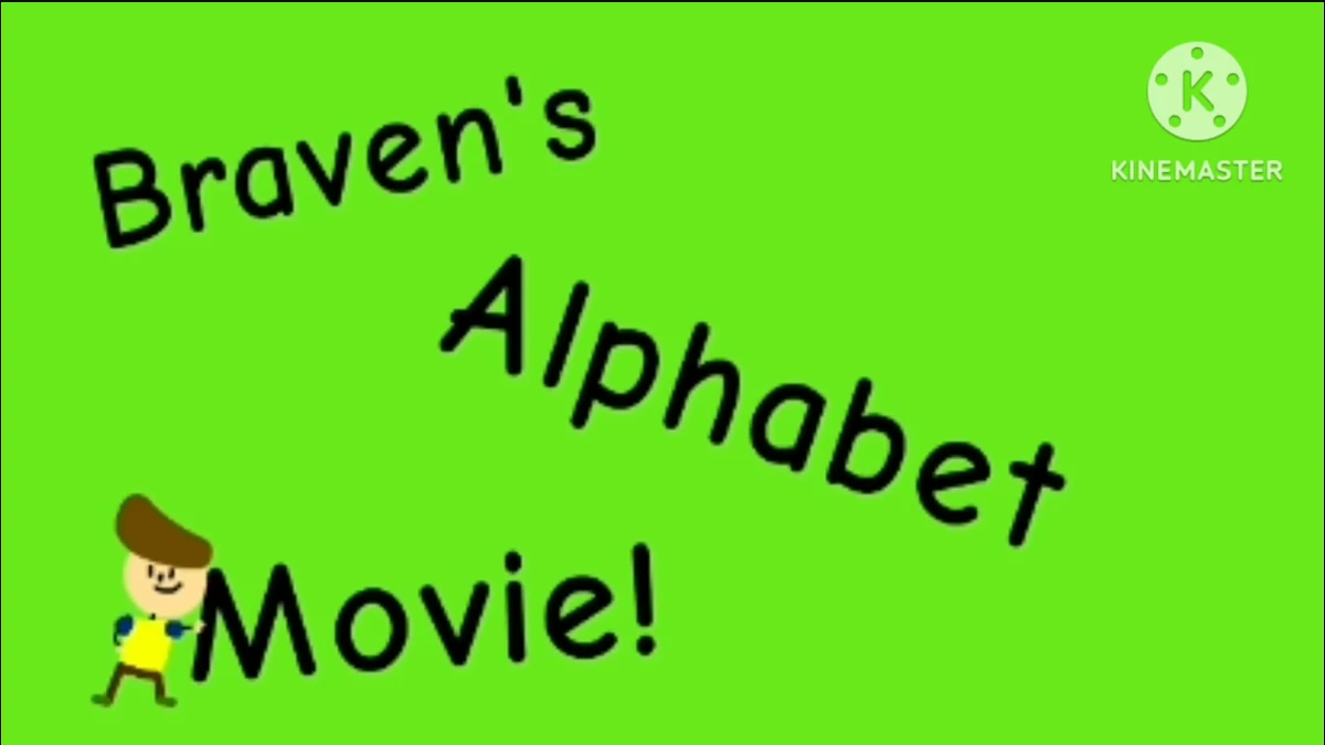 11 Magaw Place: Braven's Alphabet Movie | Mikeyminizback Wiki | Fandom