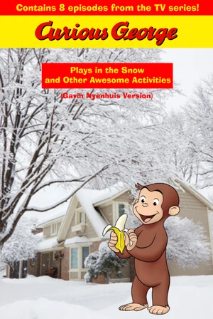 Curious George: Plays in the Snow and Other Awesome Activities (Gavin ...