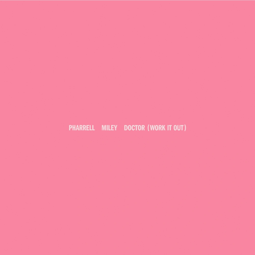 Doctor (Work It Out) | Miley Cyrus Wiki | Fandom
