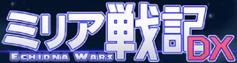 Echidna Wars DX | Milia Wars Wiki | Fandom